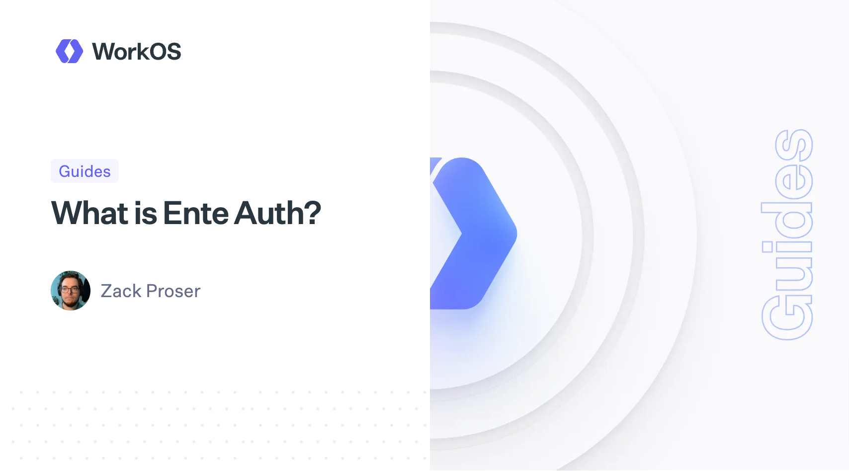 What is Ente Auth? — WorkOS