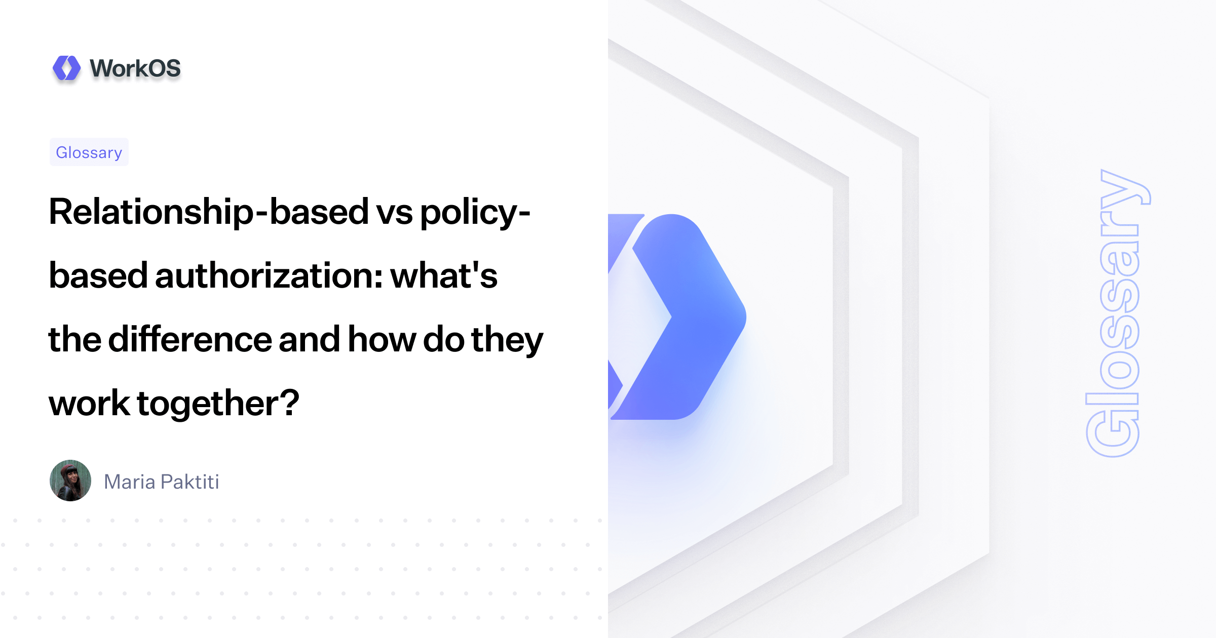 Relationship-based vs policy-based authorization: what's the difference and how do they work ...