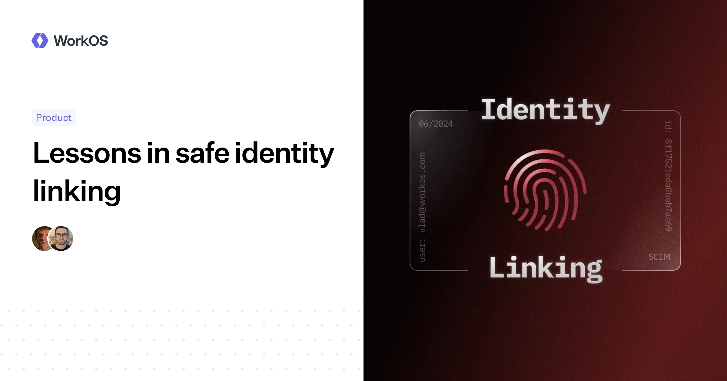 Lessons in safe identity linking — WorkOS