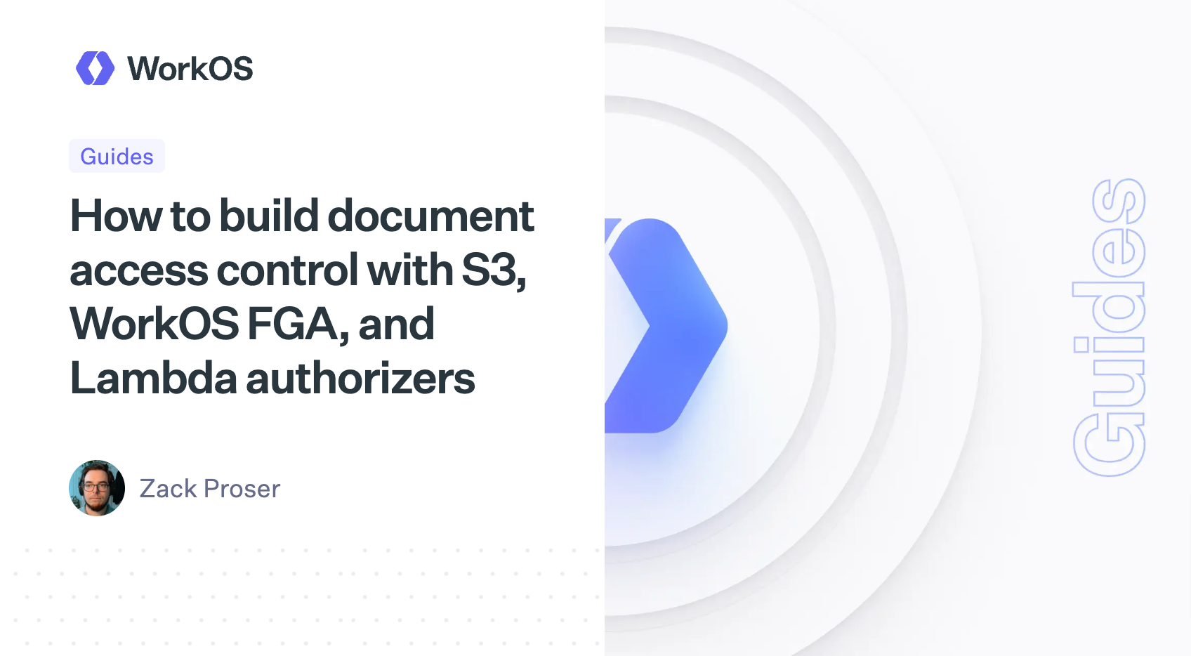 How to build document access control with S3, WorkOS FGA, and Lambda authorizers — WorkOS