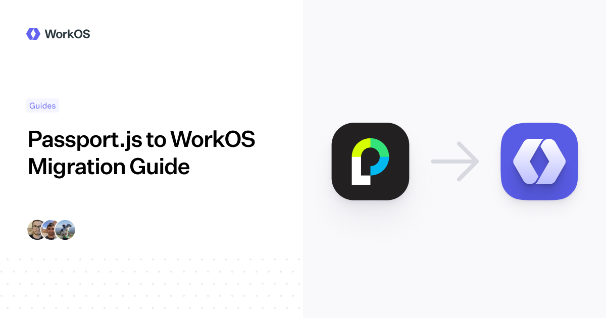 Passport.js to WorkOS migration guide — WorkOS
