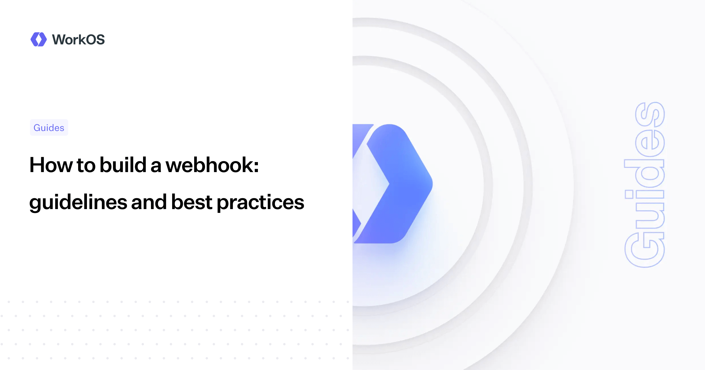 How to build a webhook: guidelines and best practices — WorkOS