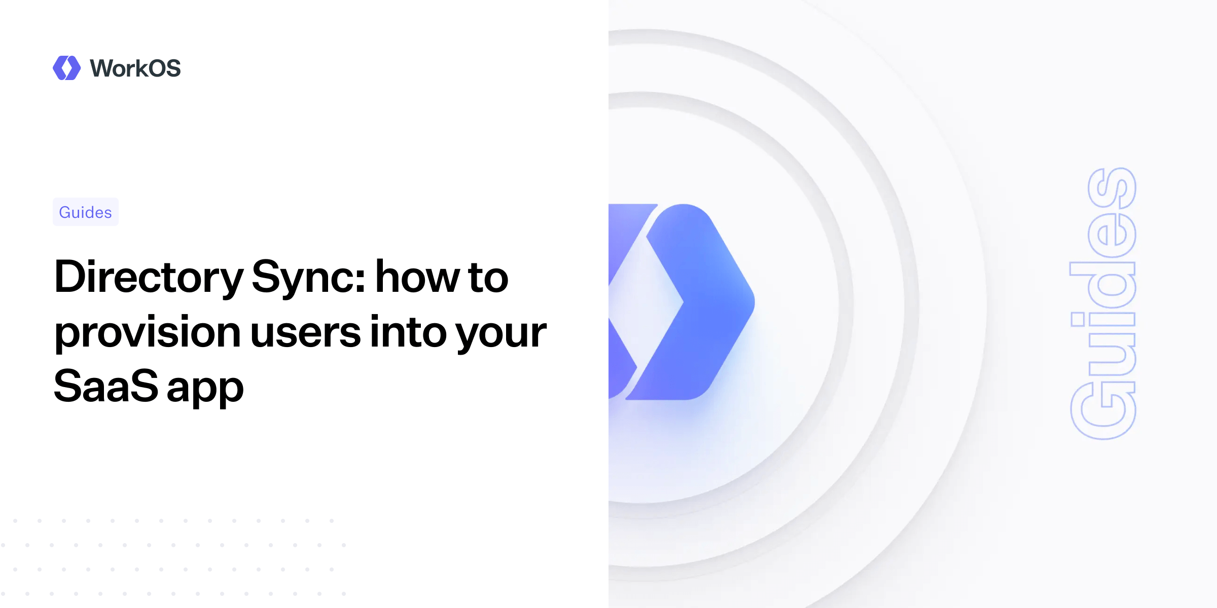 Directory Sync: how to provision users into your SaaS app from Microsoft Entra, Google Workspace ...