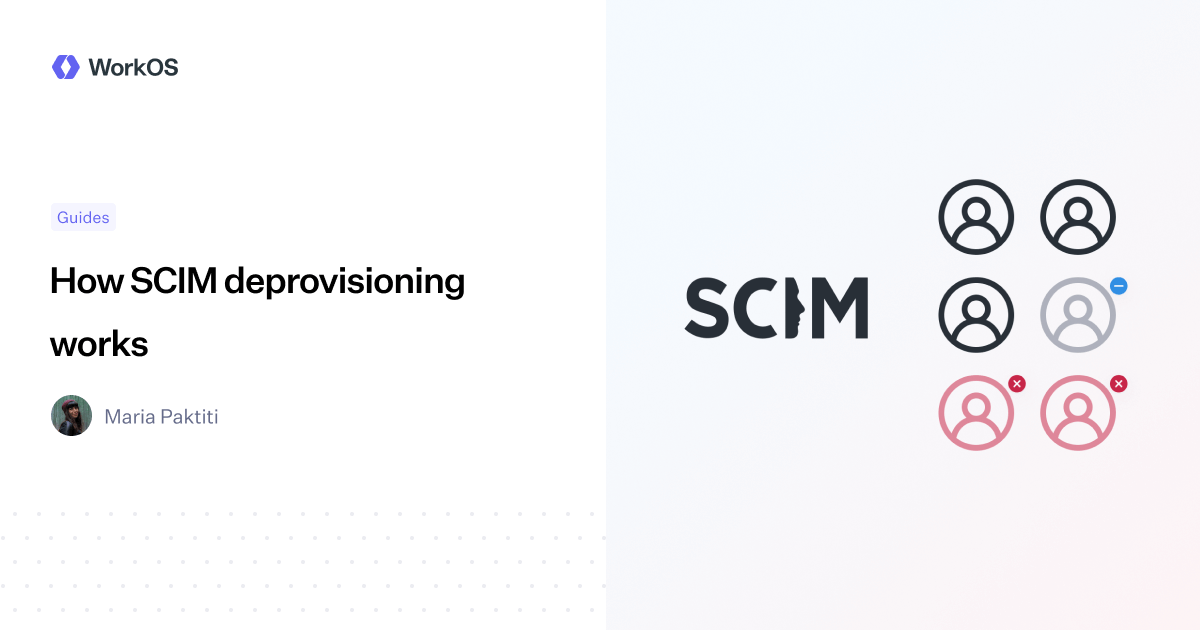 How SCIM deprovisioning works — WorkOS