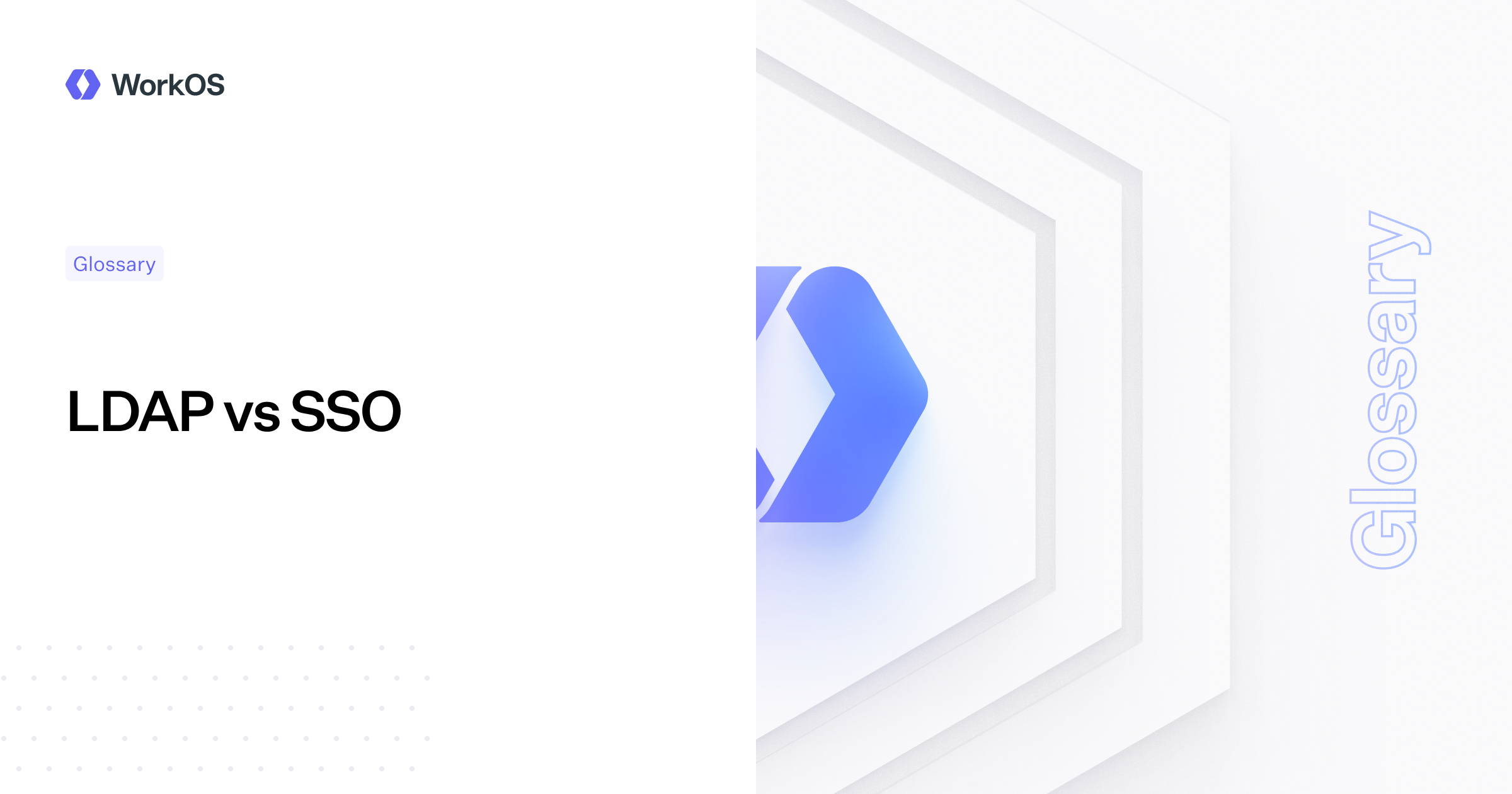 LDAP vs SSO — WorkOS