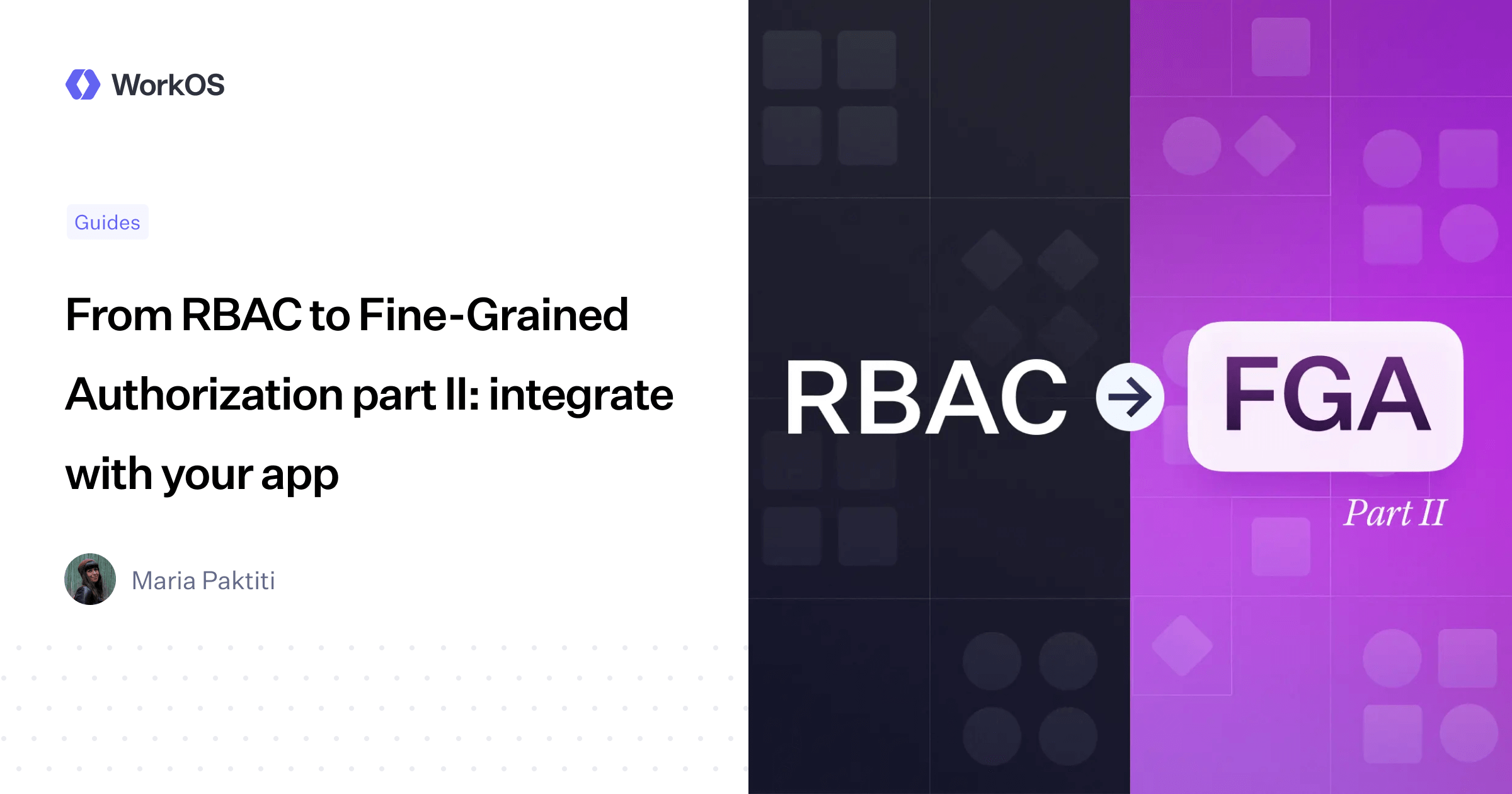 From RBAC to Fine-Grained Authorization part II: integrate with your app — WorkOS
