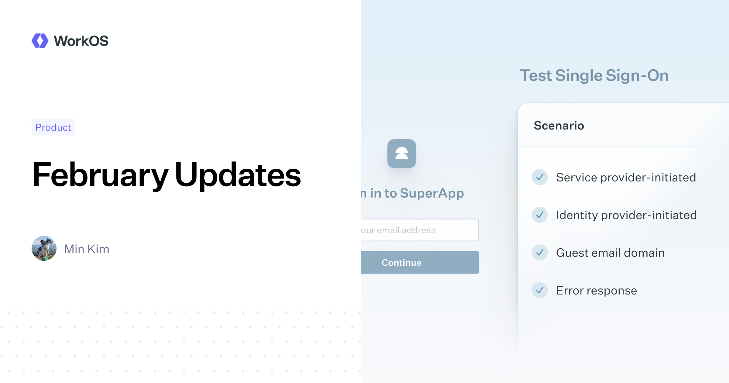 February Updates — WorkOS