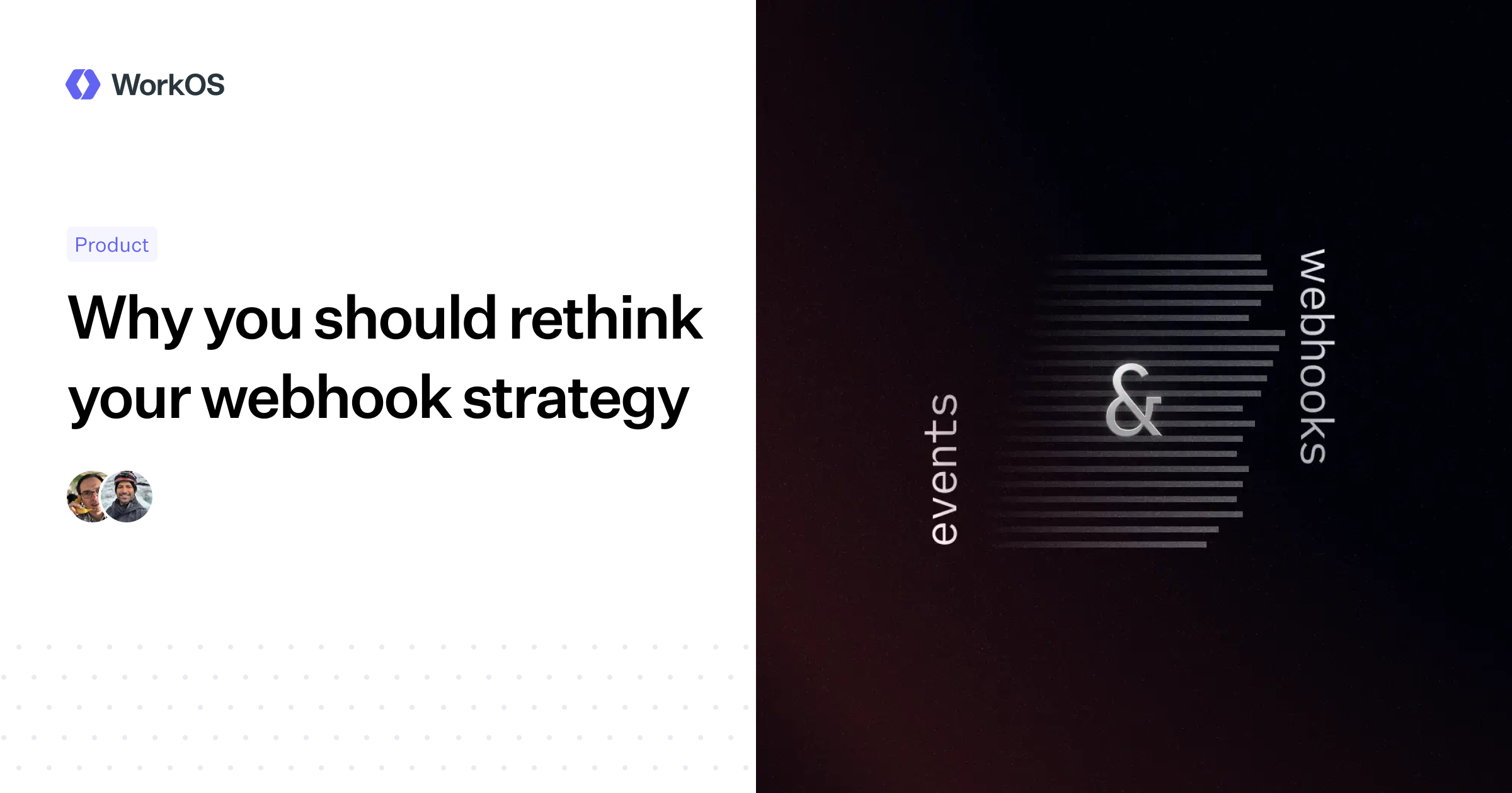 Why you should rethink your webhook strategy — WorkOS