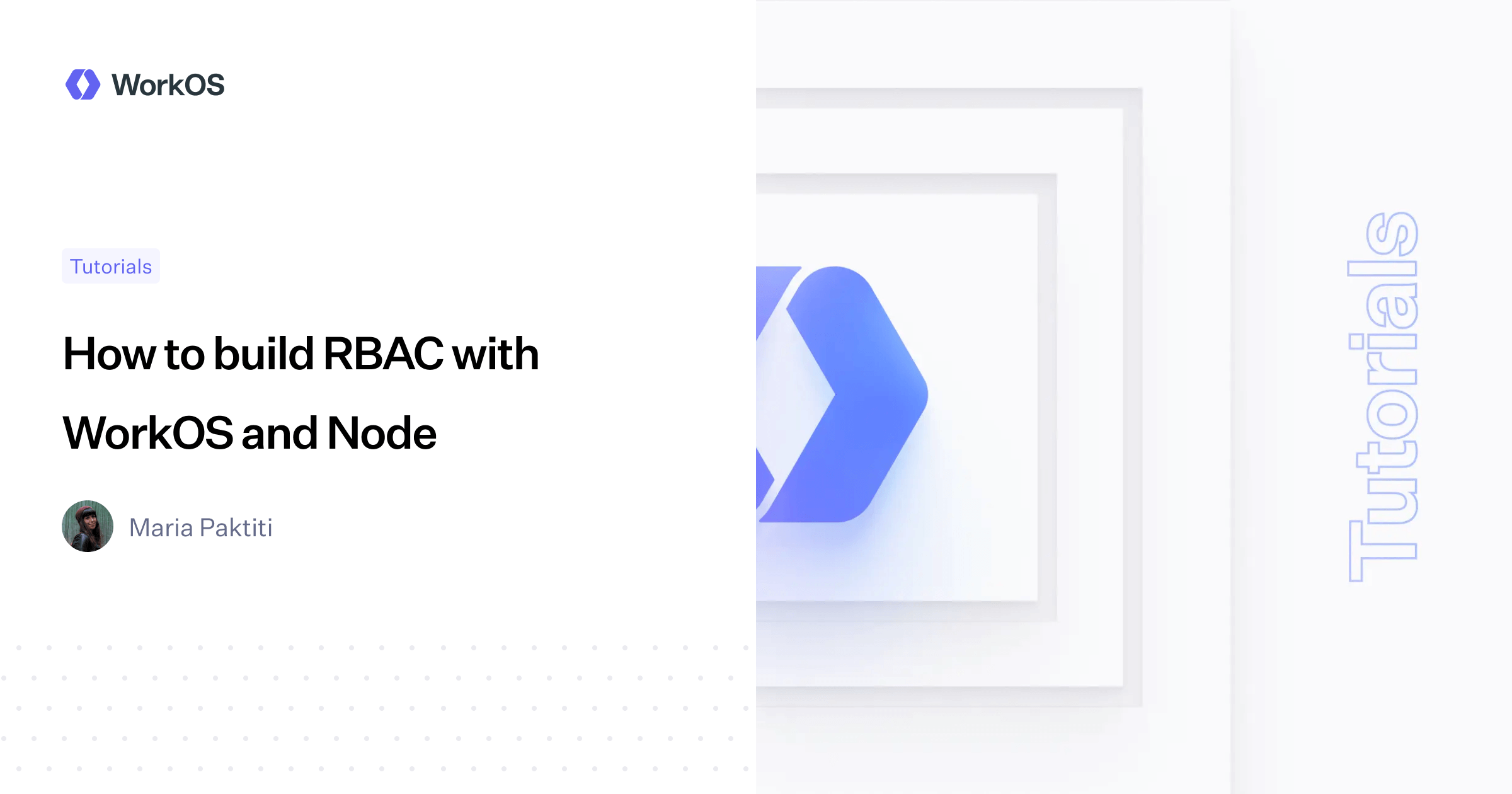 How to build RBAC with WorkOS and Node — WorkOS