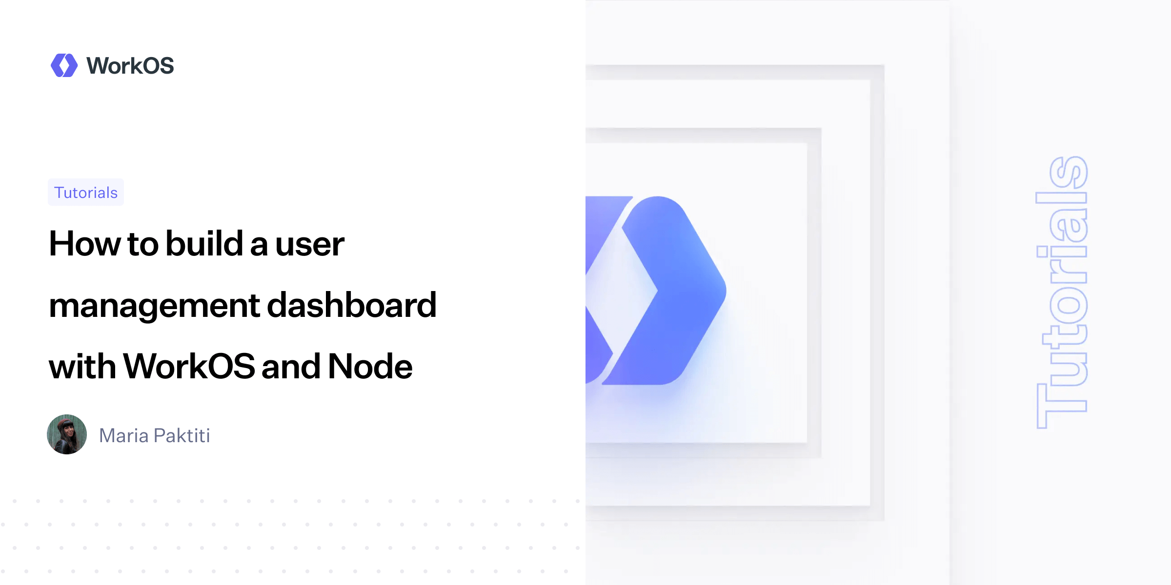 How to build a user management dashboard with WorkOS and Node — WorkOS