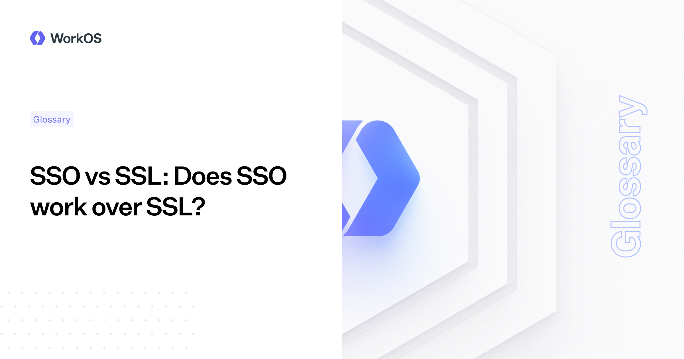 SSO vs SSL: Does SSO work over SSL? — WorkOS